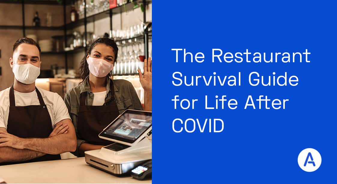 The Restaurant Survival Guide for Life After COVID